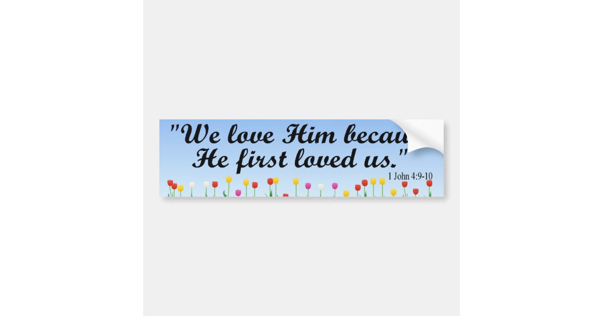 1 John 4 9 10 Bumper Sticker Zazzle 1-john-4-9-10-bumper-sticker-zazzle