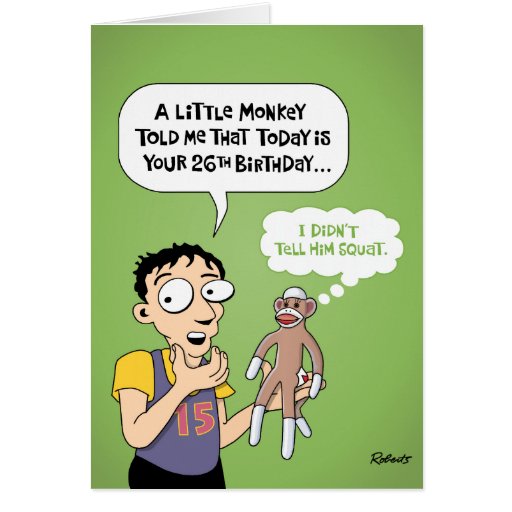 Funny 26th Birthday Cards Funny 26th Birthday Card Templates Postage Funny 26th Birthday Cards Funny 26th Birthday Card Templates Postage