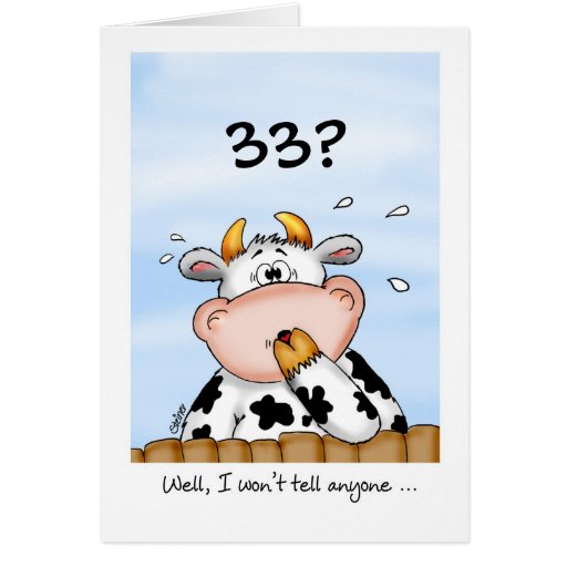 33rd Birthday Humorous Card With Surprised Cow Zazzle
