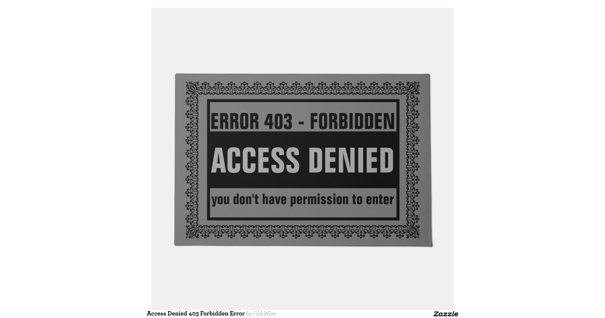 Access Denied 403 Forbidden Error Doormat | Zazzle