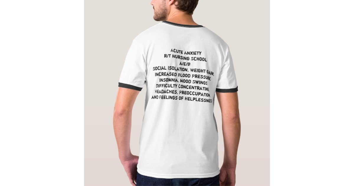 Acute Anxiety T Shirt Zazzle