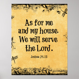 As For Me And My House We Will Serve The Lord Posters, As For Me And My ...