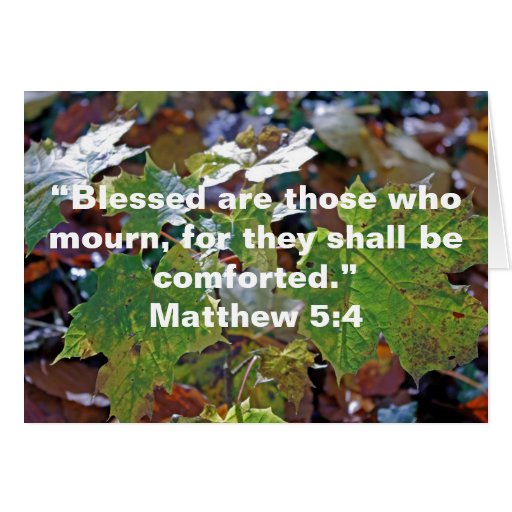 Blessed are those who mourn... Card | Zazzle Blessed are those who mourn... Card | Zazzle