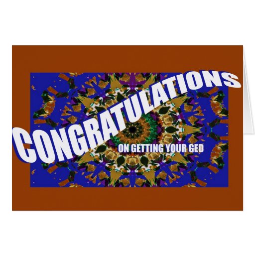 Congratulations On Getting Your GED Card | Zazzle Congratulations On Getting Your GED Card | Zazzle
