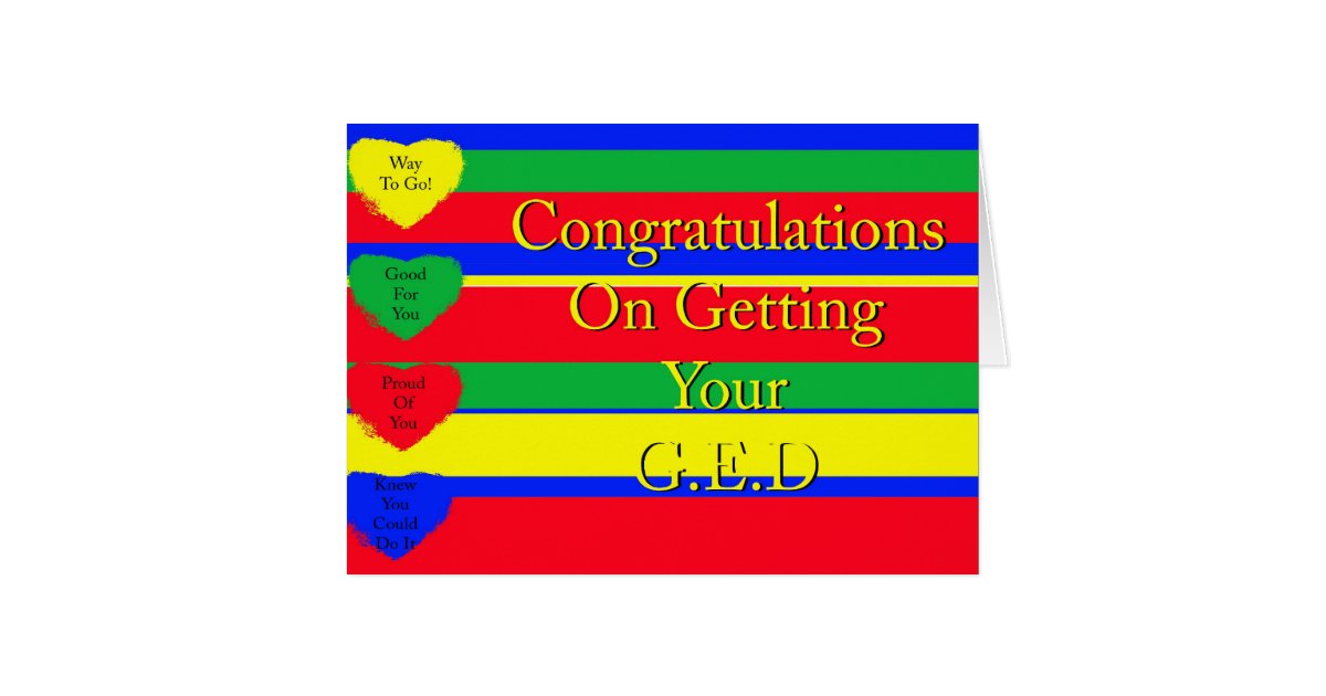 Congratulations On Getting Your GED Card | Zazzle Congratulations On Getting Your GED Card | Zazzle