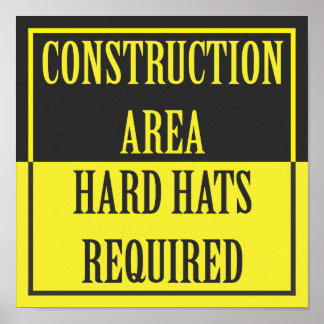 Hard Hat Posters | Zazzle