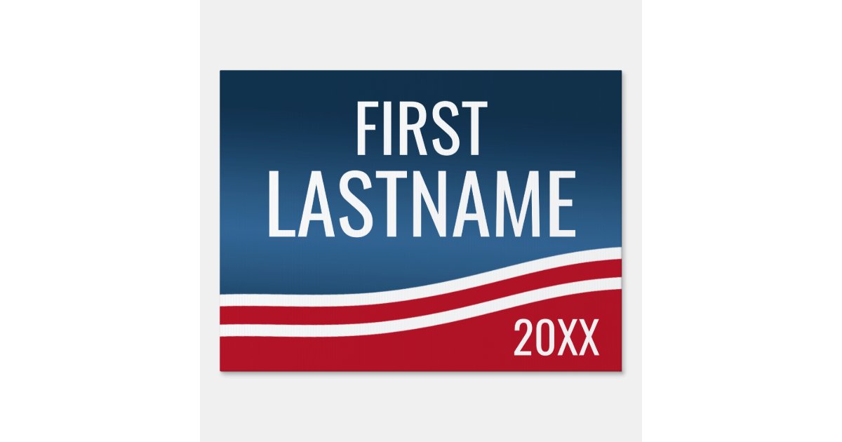 Create Your Own Election Design Sign | Zazzle Create Your Own Election Design Sign | Zazzle