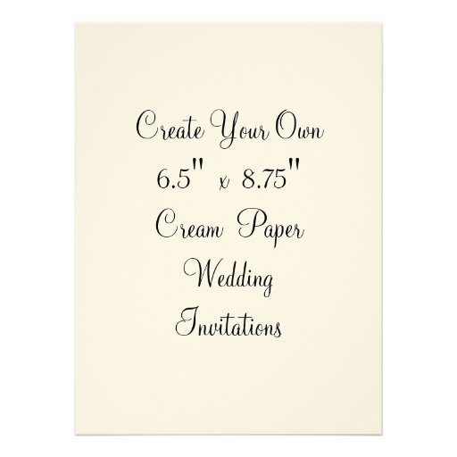 Create Your Own Wedding Invitations 6 5 X 8 75 6 5 X 8 75 