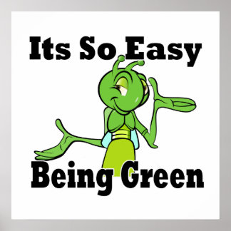 Its Not Easy Being Green Gifts - T-Shirts, Art, Posters & Other Gift ...