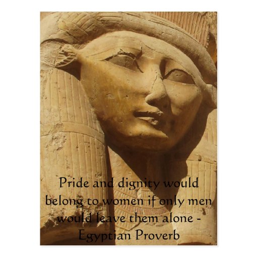Egyptian Proverb about Women Postcard | Zazzle
