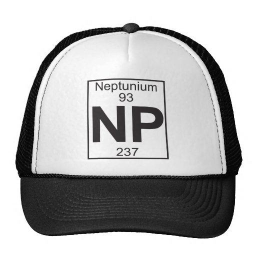 Element 93 - np (neptunium) trucker hat | Zazzle Element 93 - np (neptunium) trucker hat | Zazzle