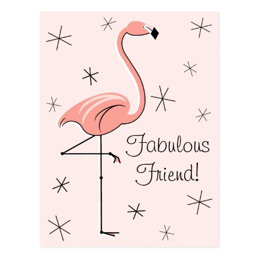 Flamingo Pink Fabulous Friend! vertical postcard | Zazzle