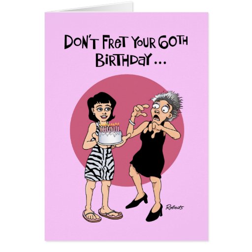 Funny 60th Birthday Card For Her Zazzle Funny 60th Birthday Card For Her Zazzle