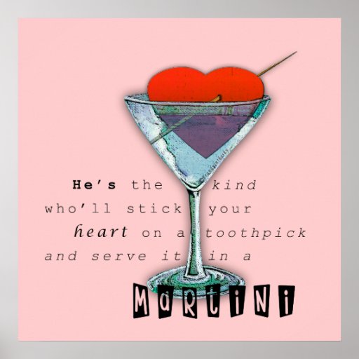 Funny Martini Quote Poster Zazzle Funny Martini Quote Poster Zazzle