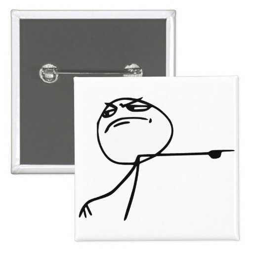 GTFO Get Out Guy Rage Face Comic Meme Pinback Button | Zazzle GTFO Get Out Guy Rage Face Comic Meme Pinback Button | Zazzle