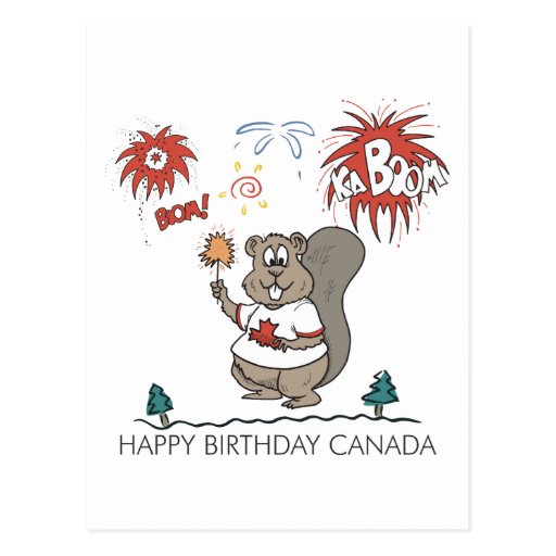 Happy Birthday Canada Postcard Zazzle