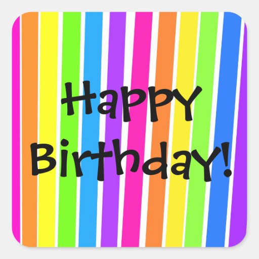 Happy Birthday! Square Sticker | Zazzle Happy Birthday! Square Sticker | Zazzle