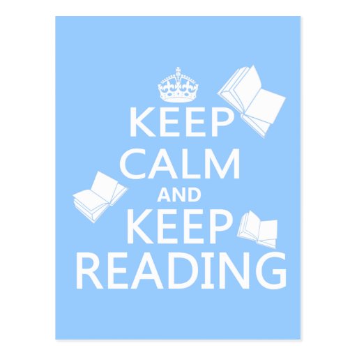 Keep Calm And Keep Reading Postcard Zazzle 