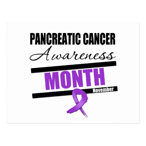 National Pancreatic Cancer Awareness Month Postcards & Postcard ... National Pancreatic Cancer Awareness Month Postcards & Postcard ...