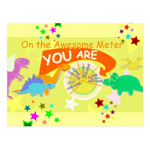 On the Awesome Meter You Are Amazingly Awesome Postcard | Zazzle On the Awesome Meter You Are Amazingly Awesome Postcard | Zazzle