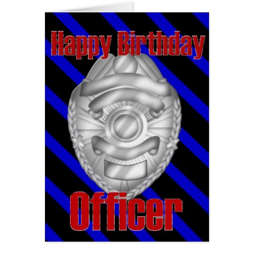 Police Officer Sheriff Badge Happy Birthday Card Zazzle