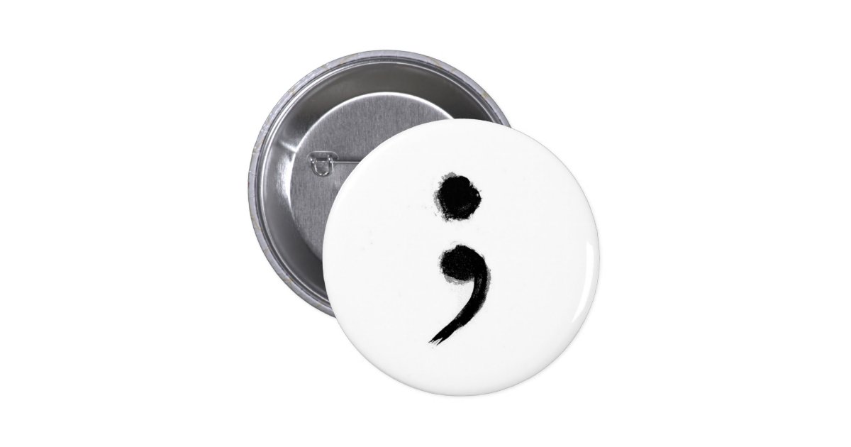 Semicolon Button Zazzle