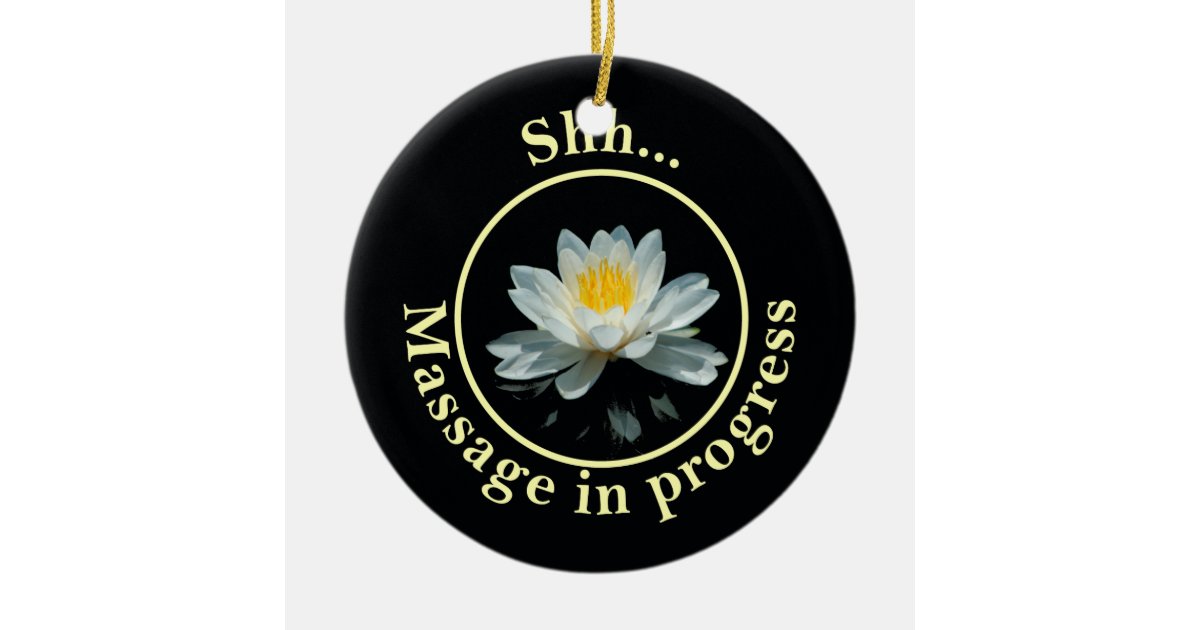 Shh Massage In Progress Door Sign Ceramic Ornament Zazzle