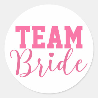 Team Bride Stickers | Zazzle