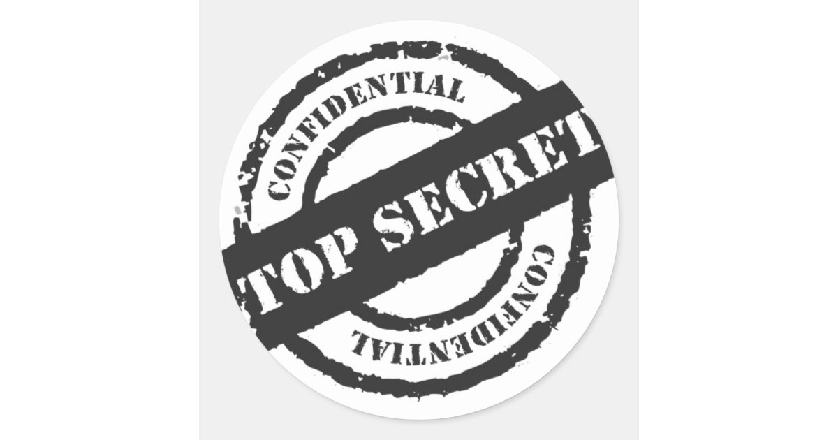Top Secret Confidential Classic Round Sticker | Zazzle Top Secret Confidential Classic Round Sticker | Zazzle