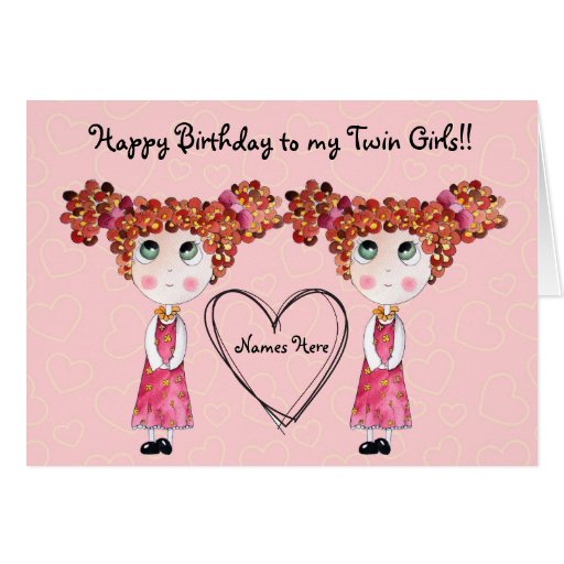 Twin Girls Happy Birthday Customizable Card Zazzle Twin Girls Happy Birthday Customizable Card Zazzle