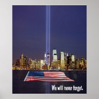 9 11 Never Forget Posters, 9 11 Never Forget Prints, Art Prints, Poster ...