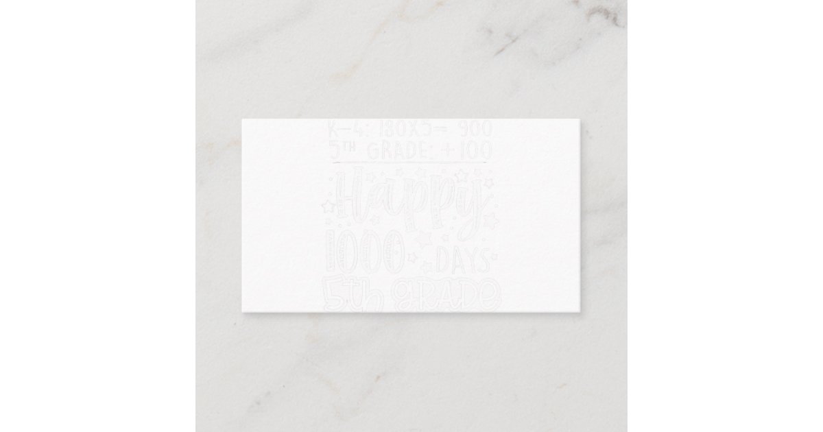 1000 days Smarter Fifth Grade Teacher 100th day of Business Card | Zazzle
