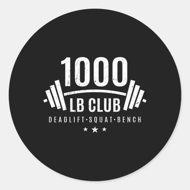 1000 Lb Club Weightlifting For Bodybuilders Classic Round Sticker | Zazzle