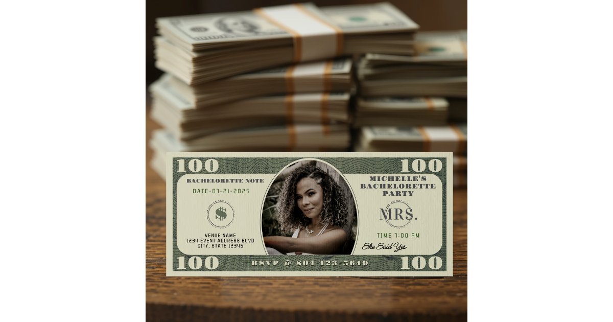 100 Dollar Bill Bachelorette Party Invitation | Zazzle