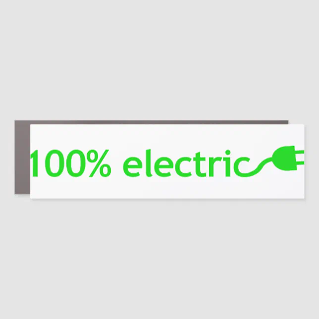 100% Electric Vehicle Car Magnet Bumper Sticker | Zazzle