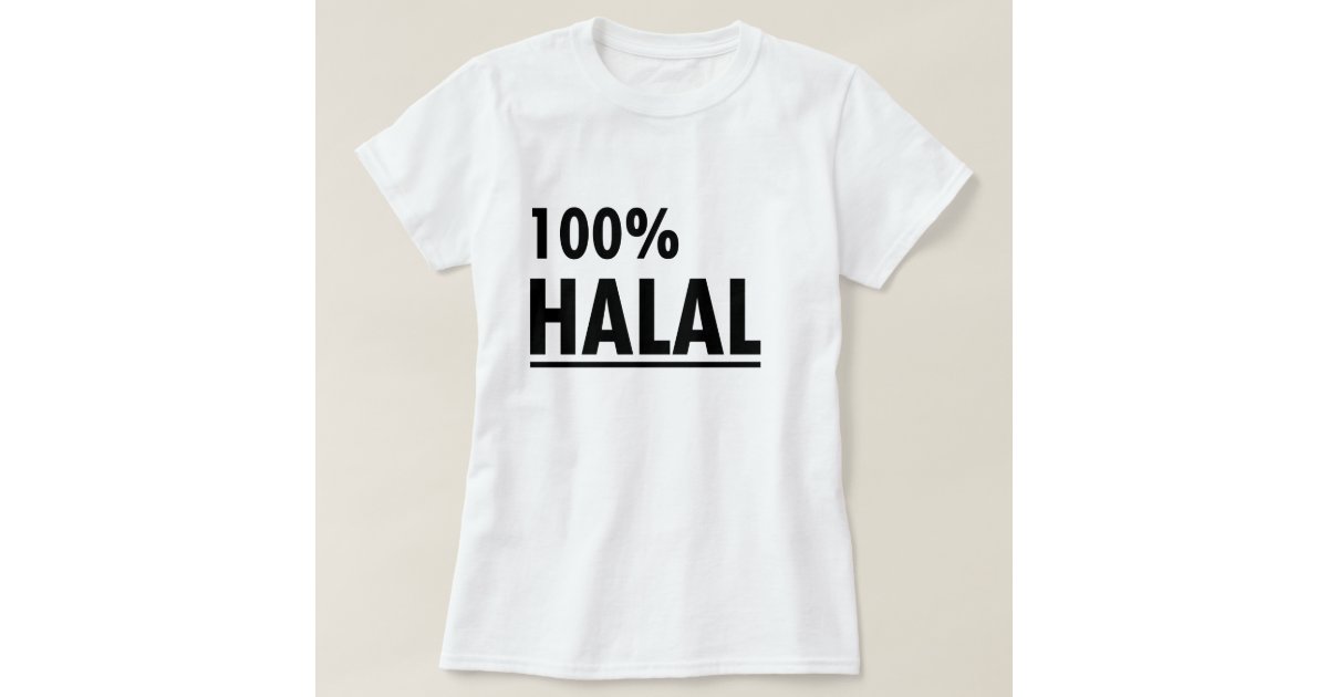 100% Halal T-Shirt | Zazzle