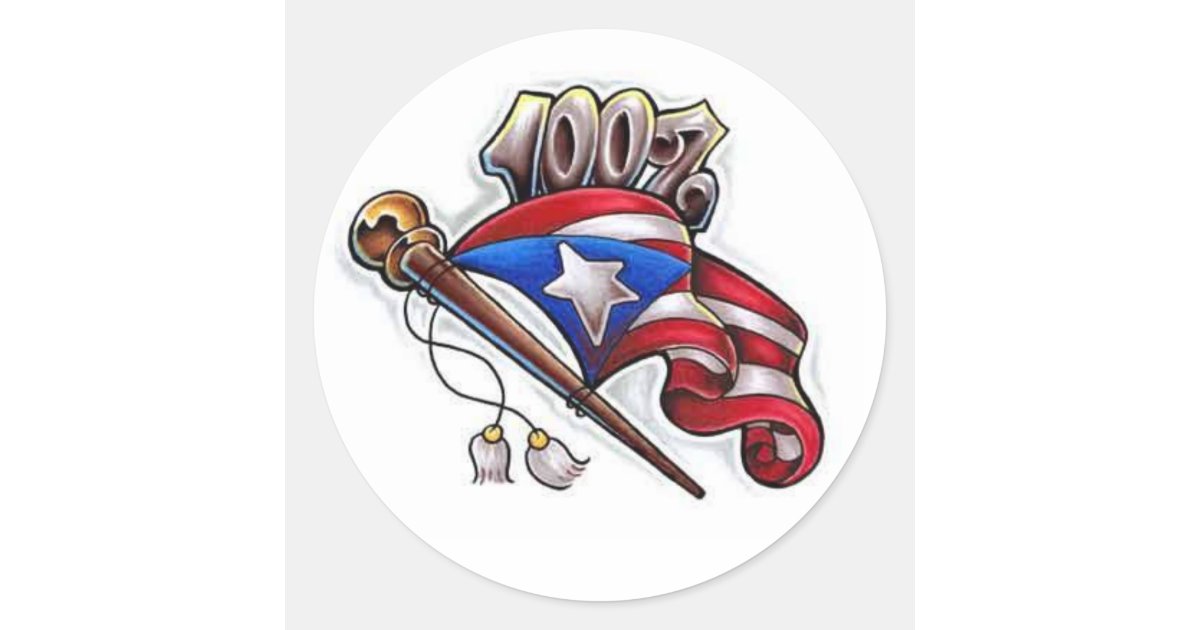 100% puertorican classic round sticker | Zazzle
