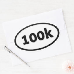 100k oval sticker | Zazzle