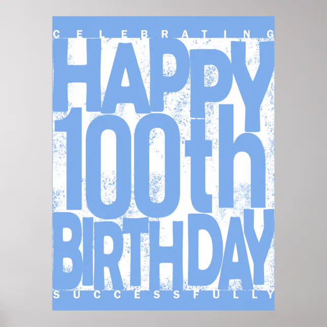 100th Birthday Gift Poster | Zazzle