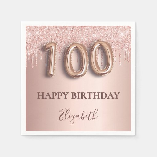 100th birthday rose gold glitter pink balloon text napkins | Zazzle