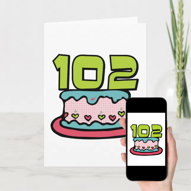 102 Year Old Birthday Cake Card | Zazzle