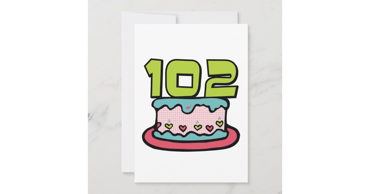 102 Year Old Birthday Cake Card | Zazzle