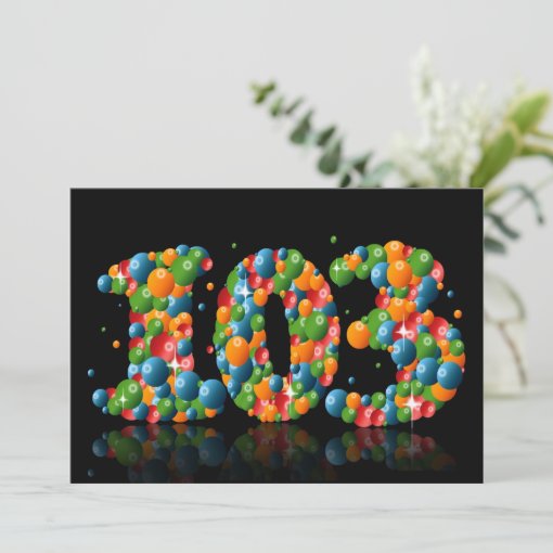 103rd Birthday party, with bubbles and balls Invitation | Zazzle