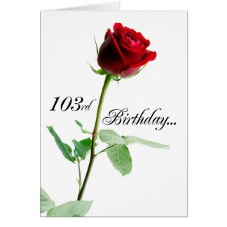 103rd Birthday Cards - Invitations, Greeting & Photo Cards | Zazzle