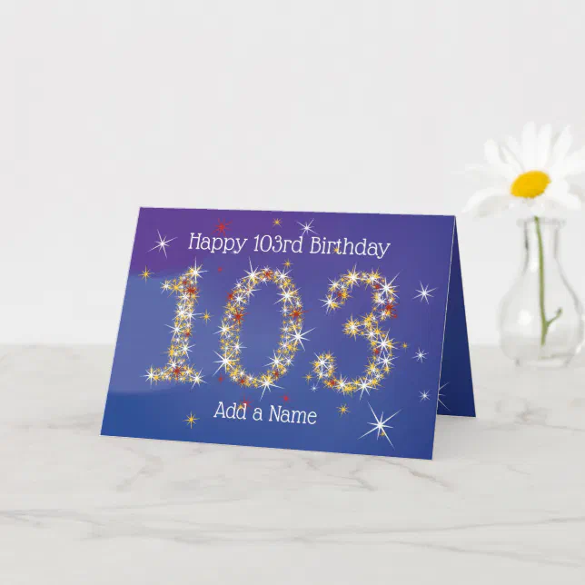 103rd Birthday - Star Numbers - Blue - Age 103 Card | Zazzle