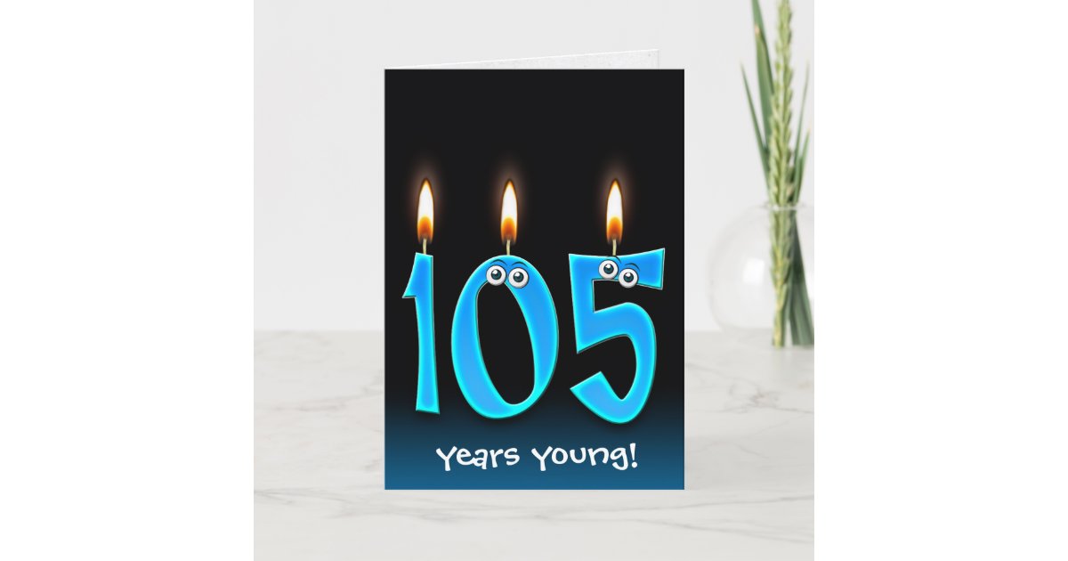 105th birthday candles on black card | Zazzle