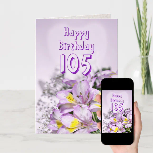 105th Birthday card with alstromeria lily flowers | Zazzle