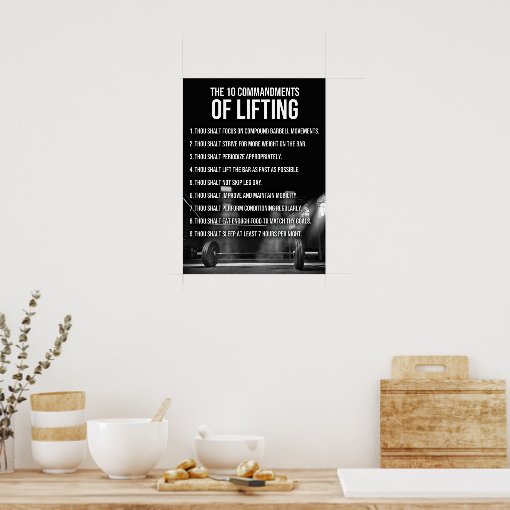 10 Commandments Of Lifting - Gym Motivational Poster | Zazzle