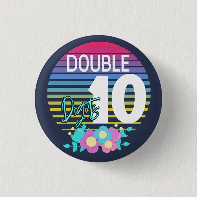 10 Double Digits Birthday Girl Button | Zazzle