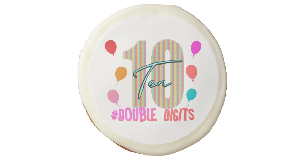 10 Ten Double Digits Birthday Girl Party Sugar Cookie | Zazzle